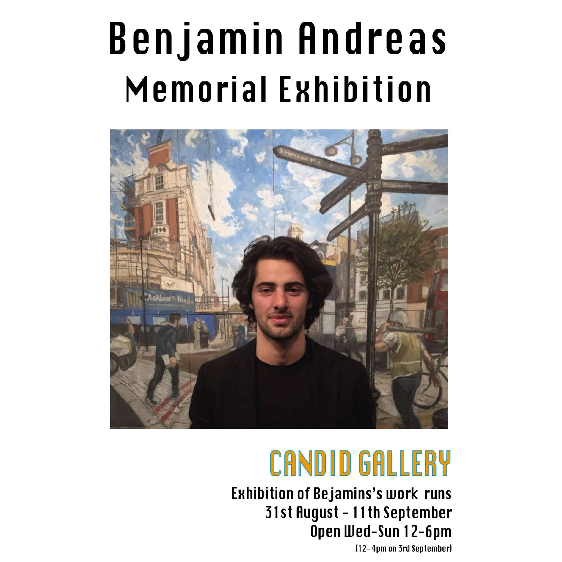 31st August - 11th September Benjamin Andreas Memorial Exhibition ...